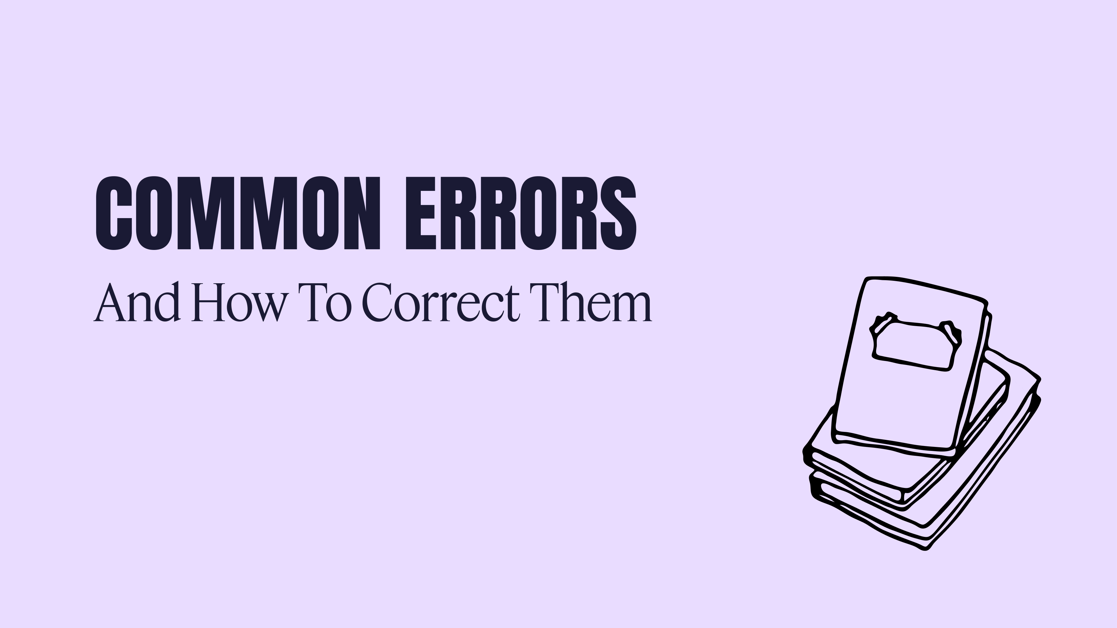 Text Response: Identifying and Correcting Common Essay Errors